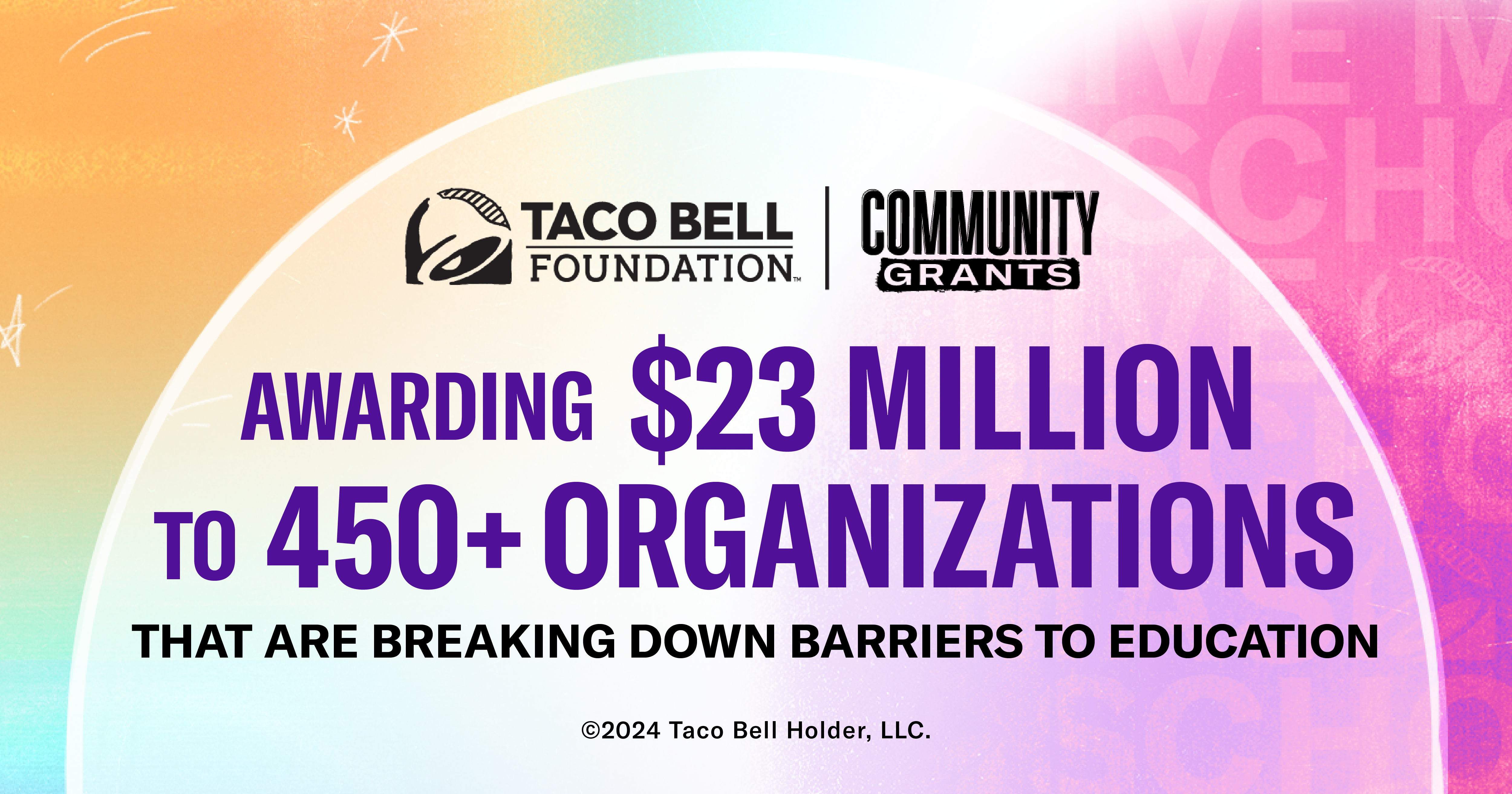 TACO BELL FOUNDATION AWARDS NEARLY $23 MILLION TO CHARITIES NATIONWIDE ...